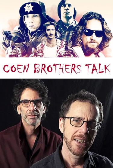 Coen Brothers Talk - Chichester Cinema at New Park