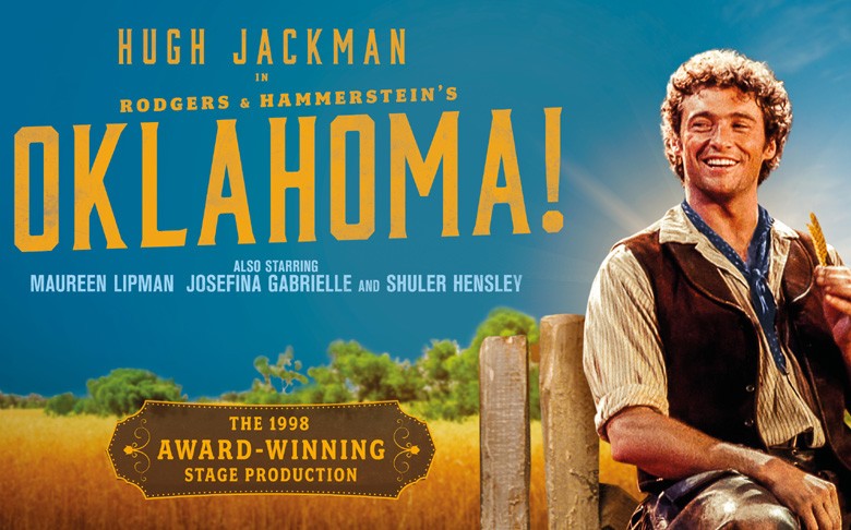 Savoy Cinema, Corby | Oklahoma! Starring Hugh Jackman